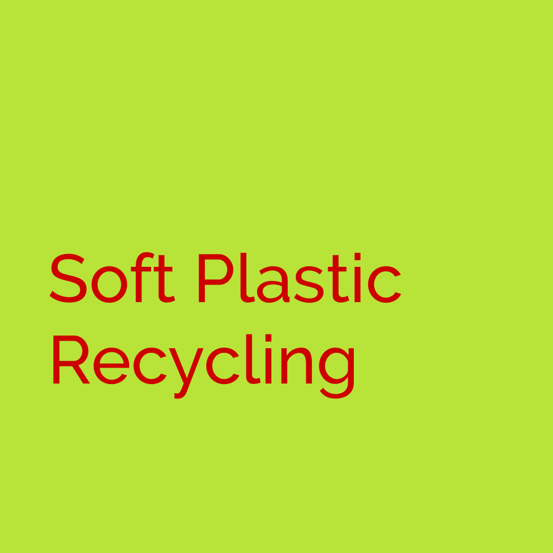 Soft Plastic Recycling | Centre for a Compassionate Society